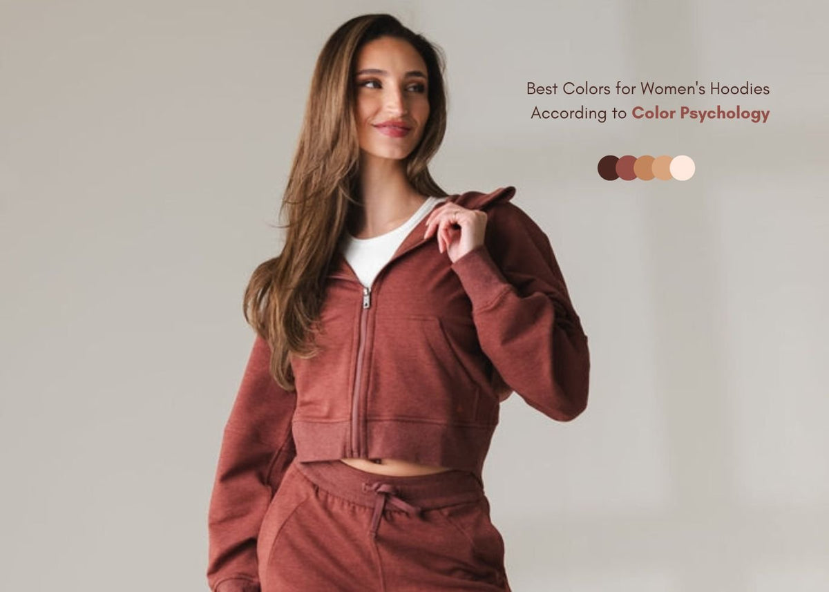 Best Colors for Women's Hoodies According to Color Psychology ...