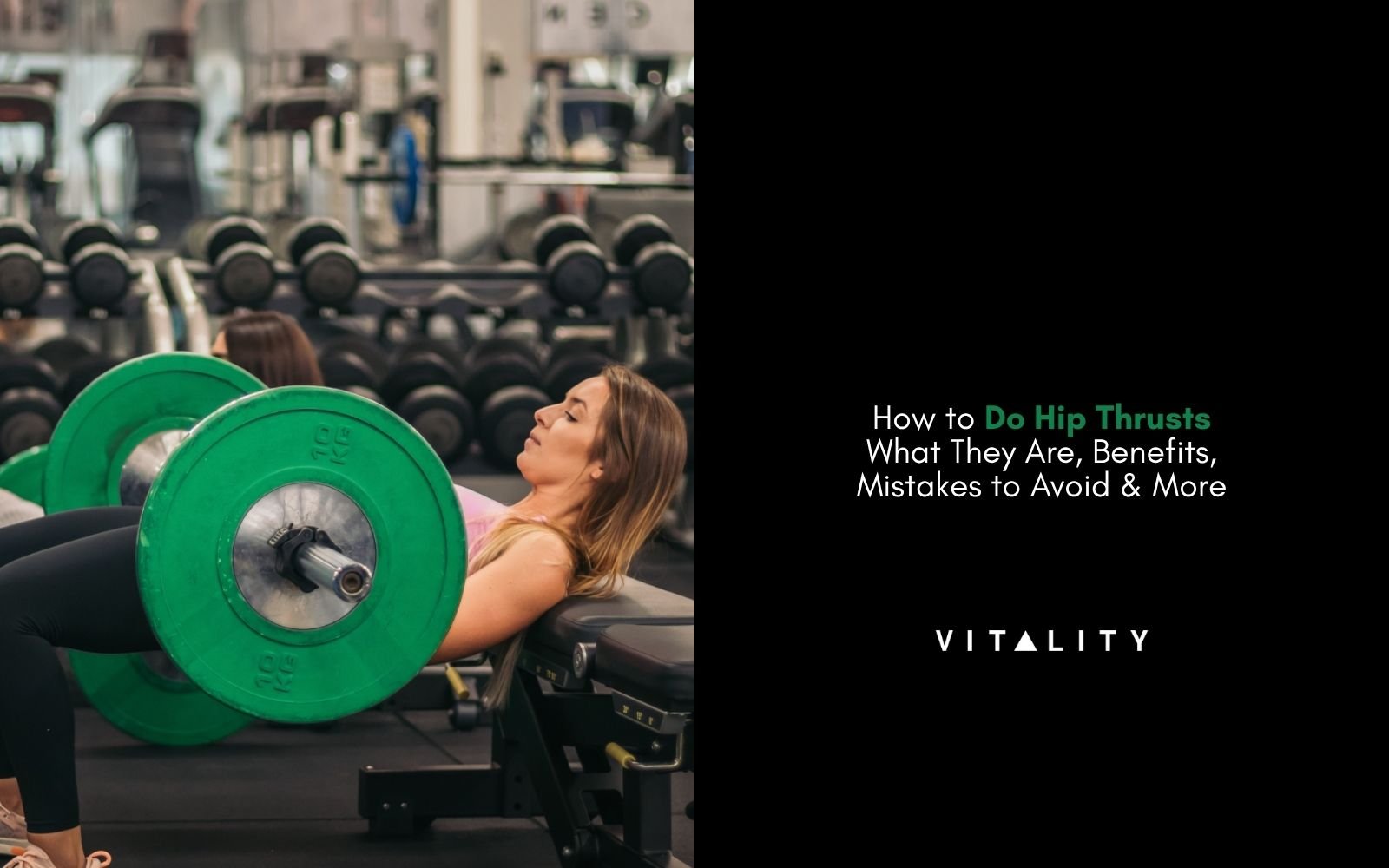 How to Do Hip Thrusts (Form, Benefits, Variations & Mistakes ...